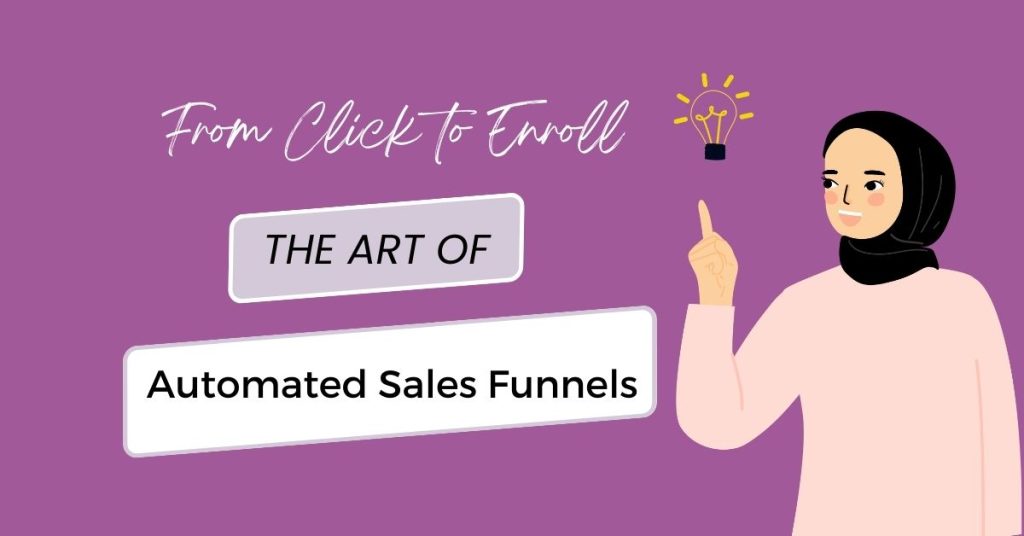 Selling Smarter: The Power of Automated Sales Funnels